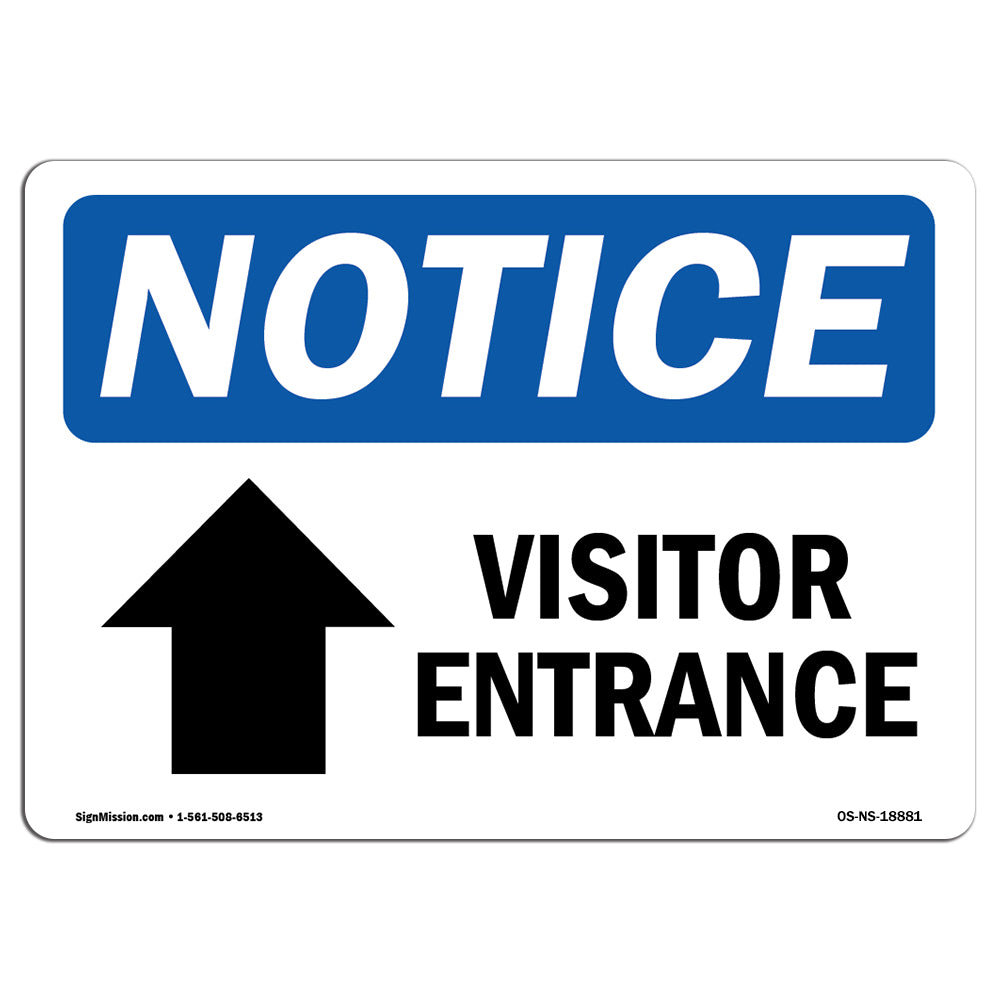 SignMission Osha Notice Visitor Entrance [up Arrow] Sign with Symbol ...